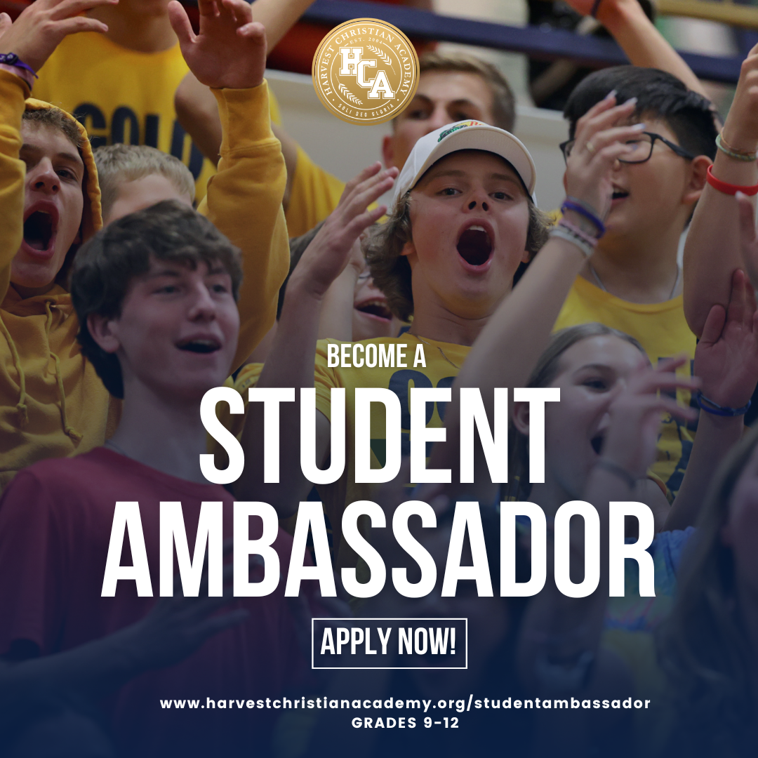 STUDENT AMBASSADOR PROGRAM – Harvest Christian Academy